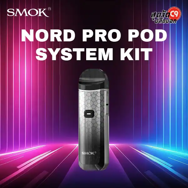 SMOK Nord Pro Pod Kit - สุดจัดปลัดบอก