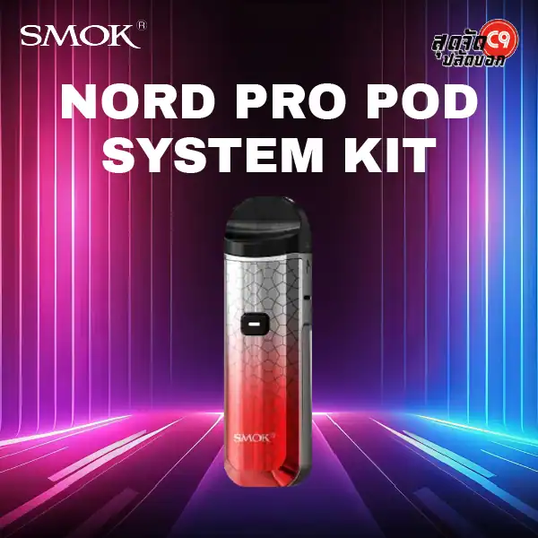 SMOK Nord Pro Pod Kit - สุดจัดปลัดบอก