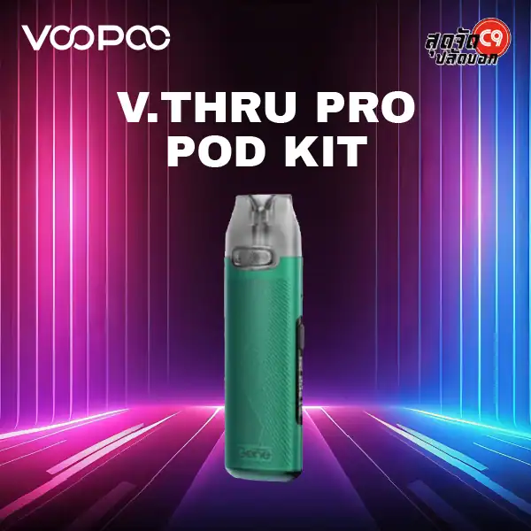 VOOPOO V Thru Pro Pod Kit - สุดจัดปลัดบอก