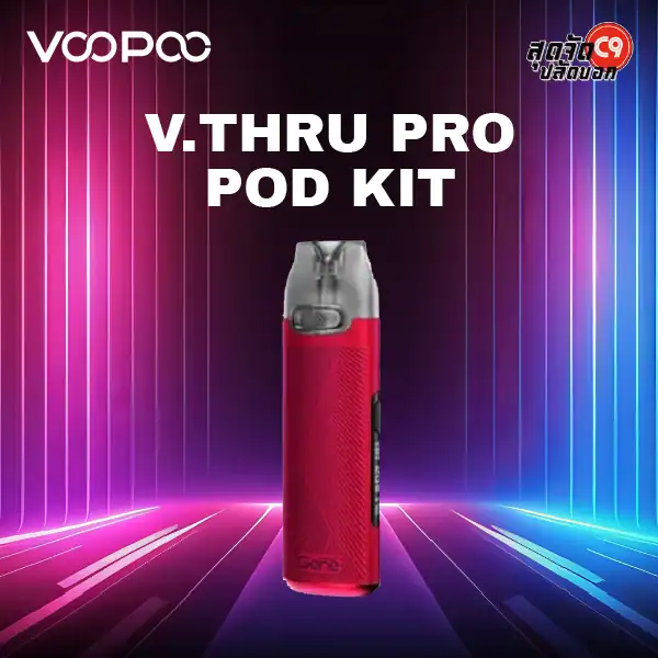 VOOPOO V Thru Pro Pod Kit - สุดจัดปลัดบอก